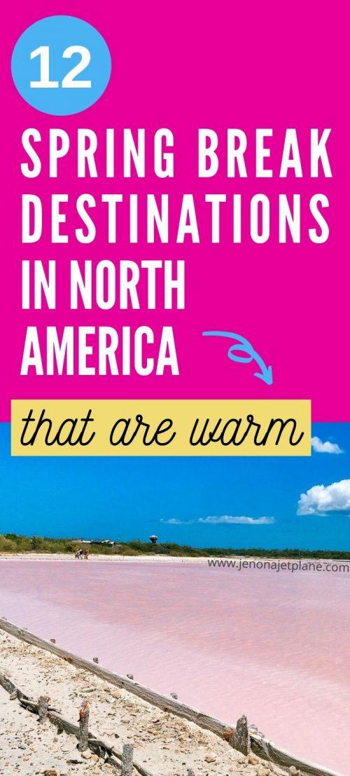 12 Warm Spring Break Destinations in the U.S.